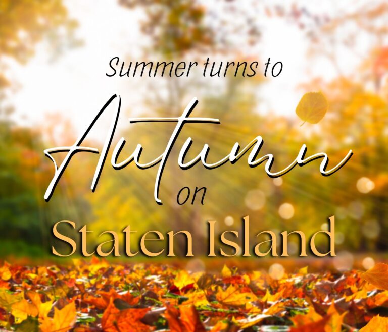 Top Things to do on Staten Island in September 2024!